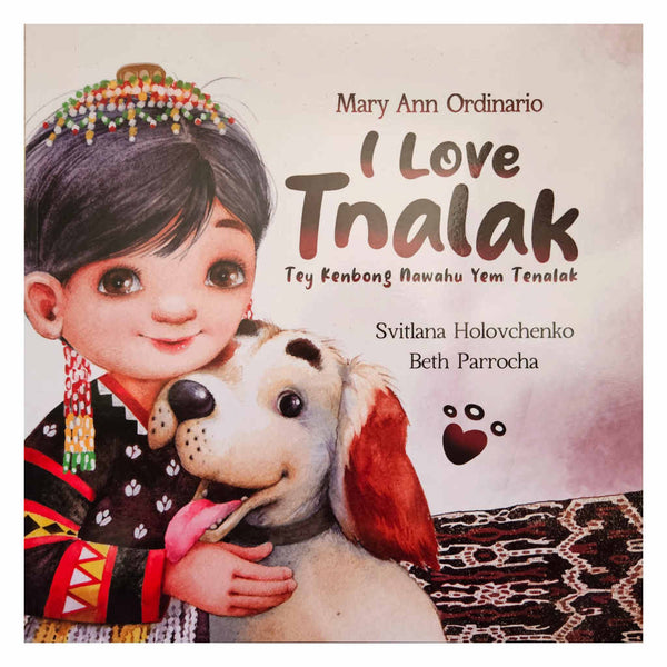 I Love Tnalak Pumplepie Books And Happiness