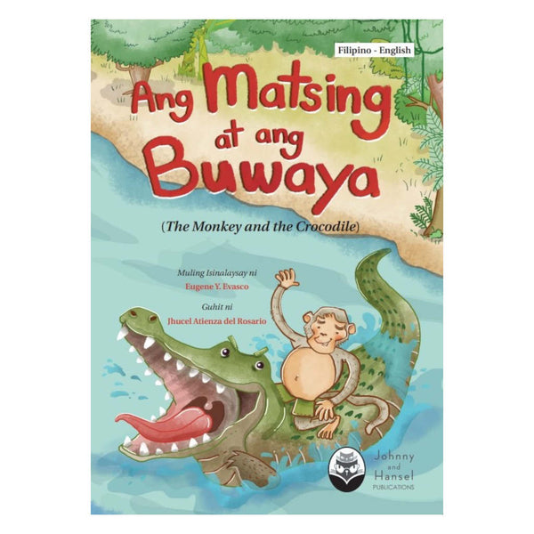 Ang Matsing at ang Buwaya – Pumplepie Books & Happiness